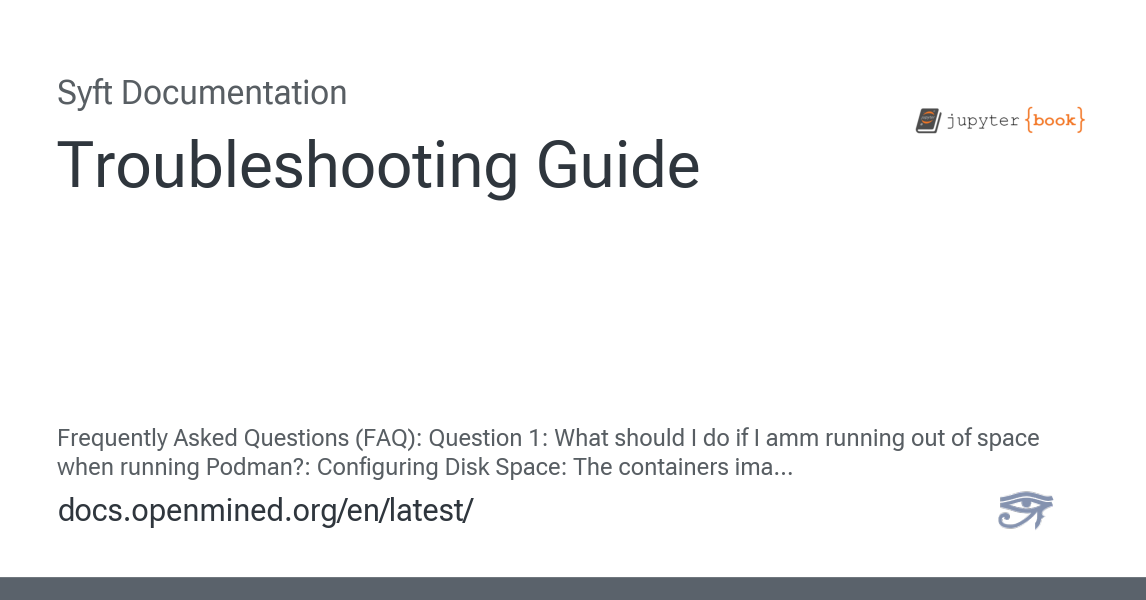 Troubleshooting Guide — Syft Documentation Release 202411 Documentation 8102