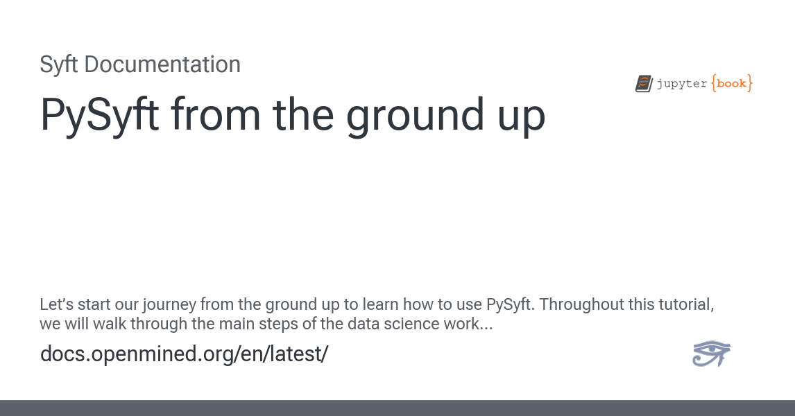 PySyft from the ground up — Syft Documentation Release 2024.11 ...