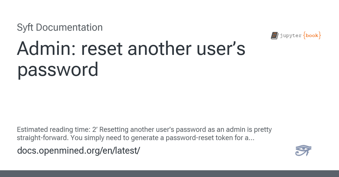 Admin: reset another user’s password — Syft Documentation Release 2024.11 documentation